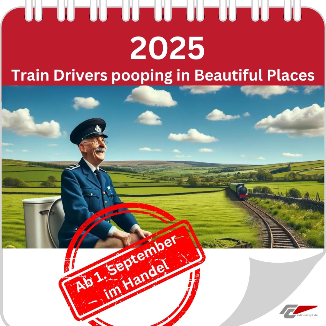 Train Drivers pooping in Beautiful Places - Railconzept GmbH